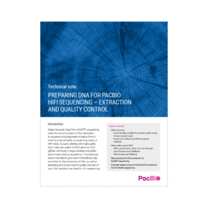 Sequencing 101: DNA extraction — tips, kits, and protocols - PacBio